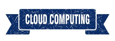 Cloud Computing Ribbon Cloud Computing Grunge Band Sign Stock Vector