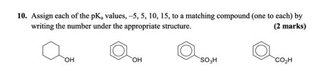 Solved Assign Each Of The Pka ﻿values 551015 ﻿to A
