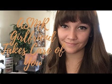 Horny Girlfriend Takes Care Of You Asmr Roleplay