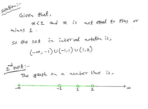 Solved Hi The Question Says Write The Set Using Interval Notation X