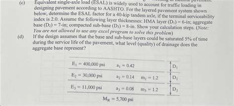 Solved C Equivalent Single Axle Load Esal Is Widely Used