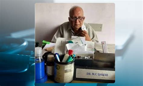 Padma Awardee Dr Munishwar Dawar Jabalpurs Rs 20 Doctor Dies At 79