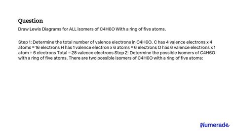 Solved Draw Lewis Diagrams For All Isomers Of C4h6o With A Ring Of