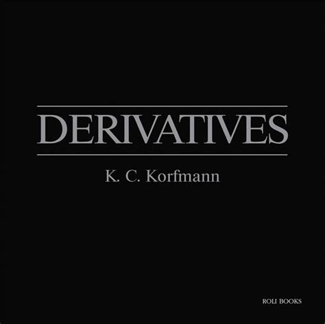 Derivatives Book By K C Korfmann Official Publisher Page Simon