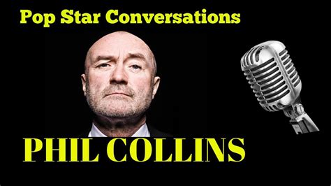 Phil Collins Interview In The Air Tonight Against All Odds Youtube
