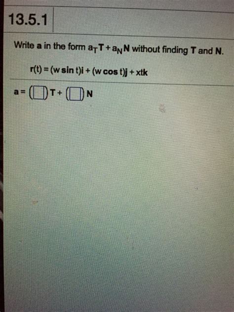 Solved 1351 Write A In The Form Art Ann Without Finding
