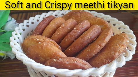 Meethi Tikyan Recipe Soft And Crispy Khasta Tikyanhow To Make Sweet