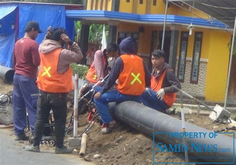 Proyek Sistem Perpipaan Air Minum Berbentur Dengan Pipa Pdam Samin News