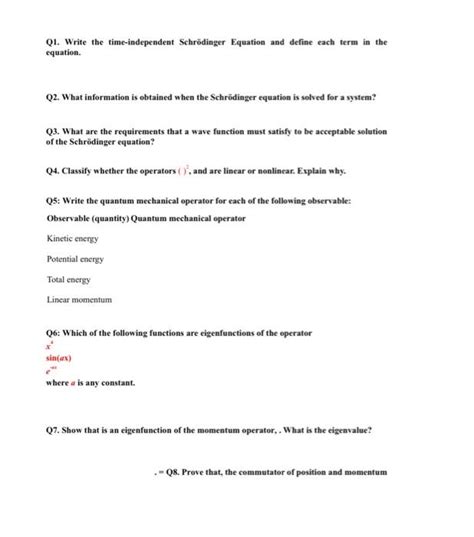 Solved Q1 Write The Time Independent Schrödinger Equation