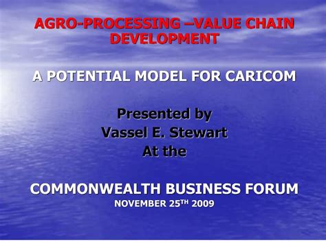 Ppt Agro Processing Value Chain Development A Potential Model For