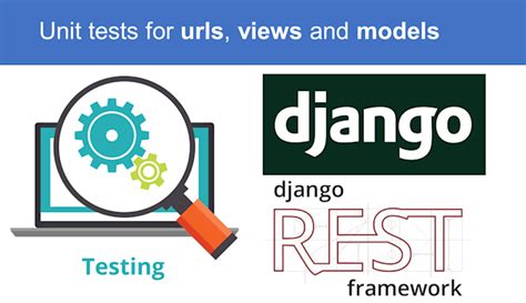 Write Test Cases For Your Django App By Alkhorezmi Fiverr