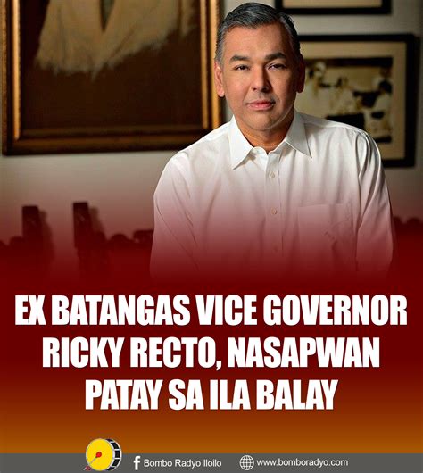 Ex Batangas Vice Gov Ricky Recto Bombo Radyo Iloilo Facebook
