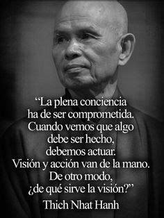 68 Ideas De Frases De Tich Nhat Hanh Thich Nhat Hanh Budismo Meditacion