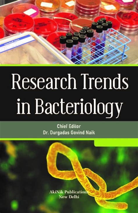 Research Trends In Bacteriology Akinik Publications