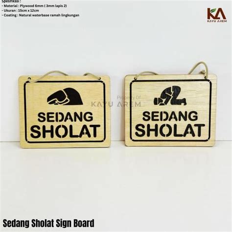 Jual Sedang Sholat Sign Board Tulisan Papan Tanda Sholat Bahan Kayu