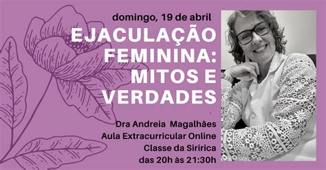 Classe Da Siririca 2 Aula Extracurricular Ejaculação Feminina