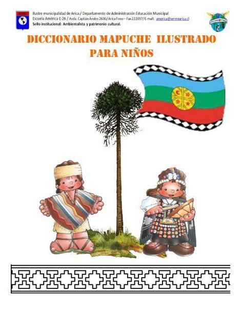Diccionario Mapuche Dibujos Mapuches Cultura Mapuche Chile Para Niños