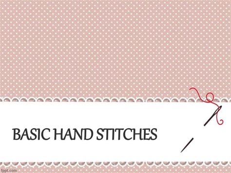 Tle 8 Basic Hand Stitches Pptx