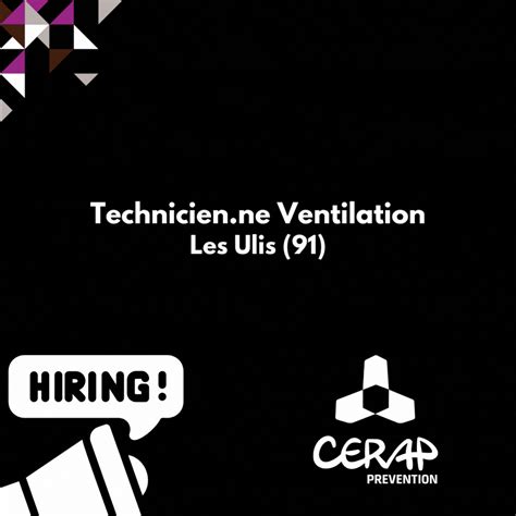 🔸poste à Pourvoir Aux Ulis 📣 Je Recherche Un E 𝗧𝗲𝗰𝗵𝗻𝗶𝗰𝗶𝗲𝗻 𝗩𝗲𝗻𝘁𝗶𝗹𝗮𝘁𝗶𝗼𝗻