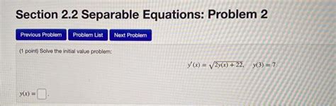Solved Section 22 Separable Equations Problem 2 Previous