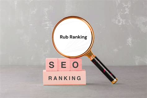 Rub Ranking System A Guide To Better Grading And Reviews