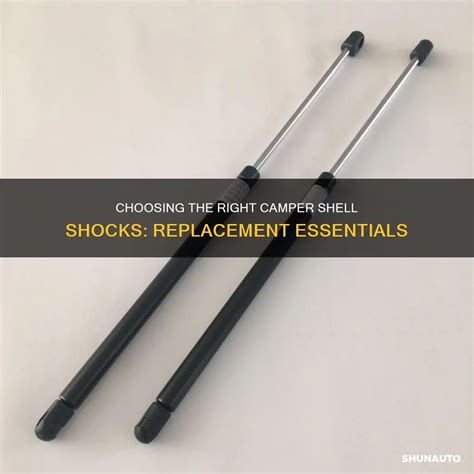 Choosing The Right Camper Shell Shocks Replacement Essentials Shunauto