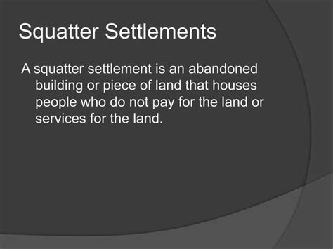 Squatter Settlements Ppt