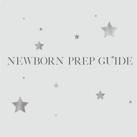 Newborn Prep Guide Meg Bitton Productions