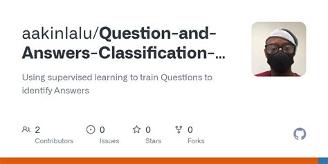 Github Aakinlaluquestion And Answers Classification Using Keras And