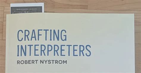 What Makes The Intro To Crafting Interpreters So Good · Refactoring