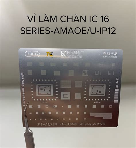 VỈ LÀm ChÂn Ic 16 Series Amaoeu Ip12 Linh KiỆn Trung CÔi