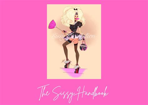 The Sissy Handbook Sissy Tasks Sissy Ideas Guide For Sissies Sissy