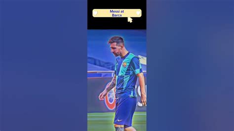 Messi At Barca Edit Youtube