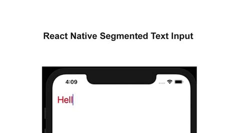 Customizable Segmented Text Input For React Native