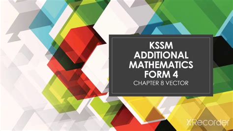 KSSM ADD MATH FORM CHAPTER VECTOR YouTube