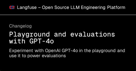 Playground And Evaluations With Gpt 4o Langfuse