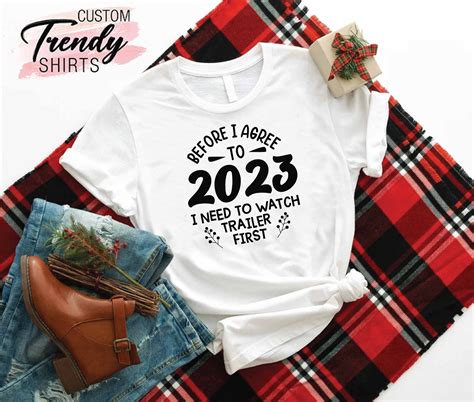 New Year 2023 Shirt Funny New Year Shirt New Year T Sold By Gale