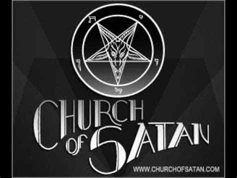126 The Church Of Satan Youtube