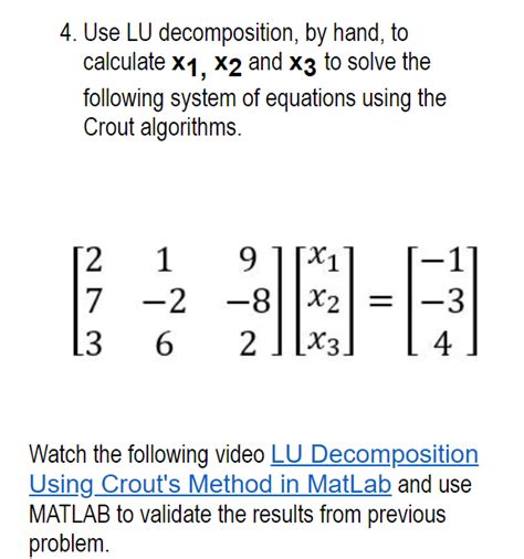 solved 4 use lu decomposition by hand to calculate x1 x2