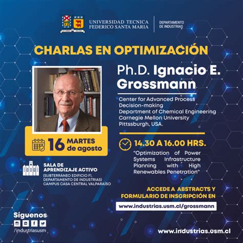 Charlas En Optimización Con El Phd Ignacio E Grossmann Puertoie El Mercado De La Innovación