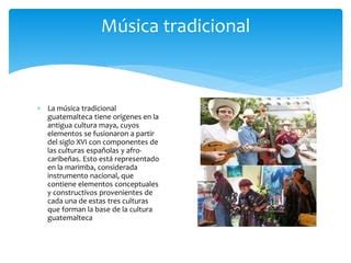 Musica De Guatemala Pptx