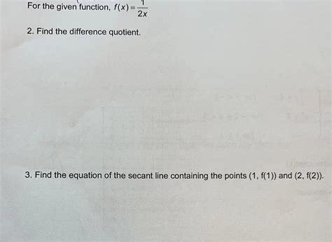 Solved For The Given Function F X X Find The Chegg