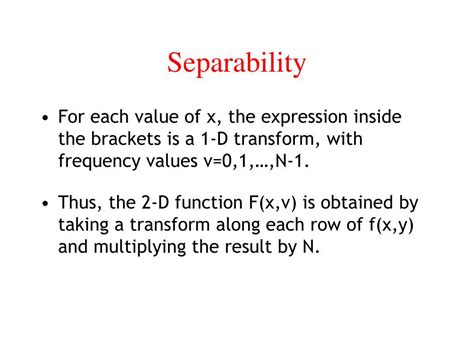 Ppt Some Properties Of The 2 D Fourier Transform Powerpoint Presentation Id 270842