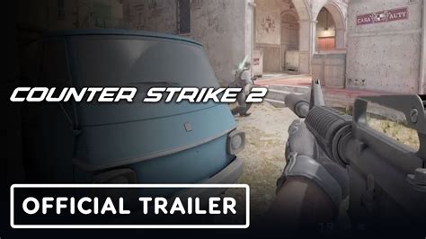 Counter Strike 2 Official Launch Trailer Youtube
