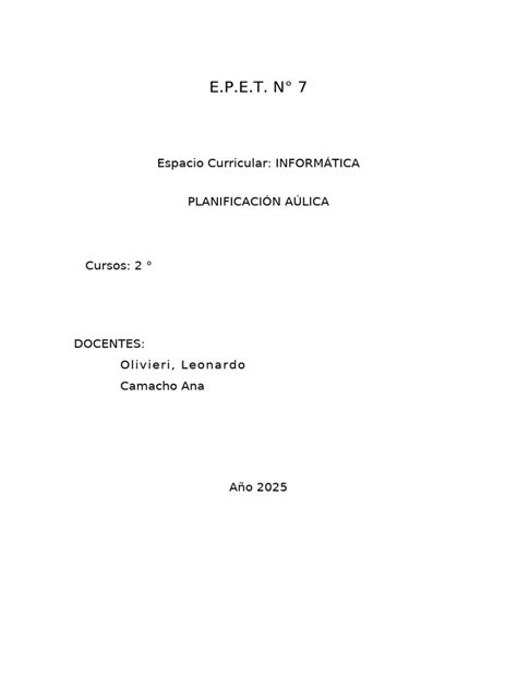 Epet 7 2025 Planificación 2do Informatica Final Pdf Aprendizaje