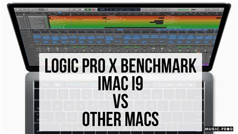 Imac 27 2019 I9 Benchmark For Music Production And Logic Pro X Youtube
