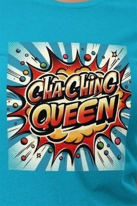 Cha Ching Queen Comic Custom Shirt For Women Who Sell Online T For