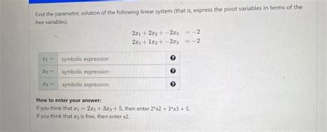 Solved Find The Parametric Solution Of The Following Linear