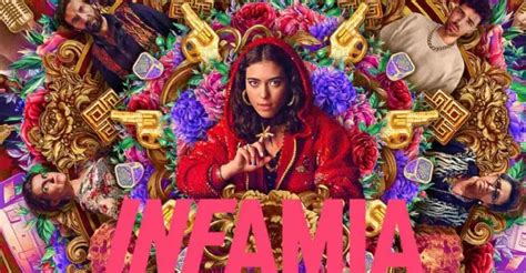 Infamia La Serie Dramática En Netflix Que Tenés Que Ver