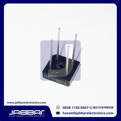 S10vb60 Diode Bridge Retifier Jabbar Electronics